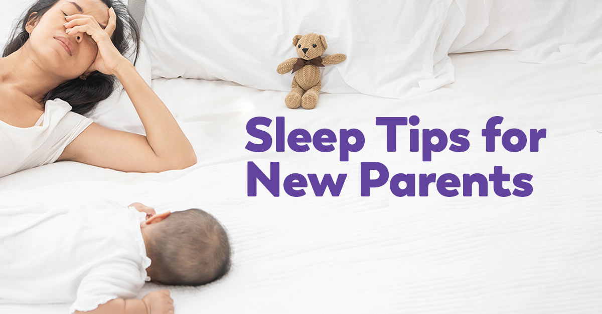 Sleep Tips for New Parents – Natural Healthy Concepts